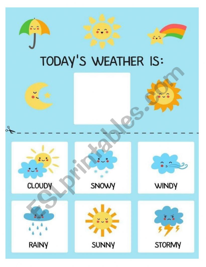TODAYï¿½S WEATHER IS... - ESL worksheet by Sashaszyn