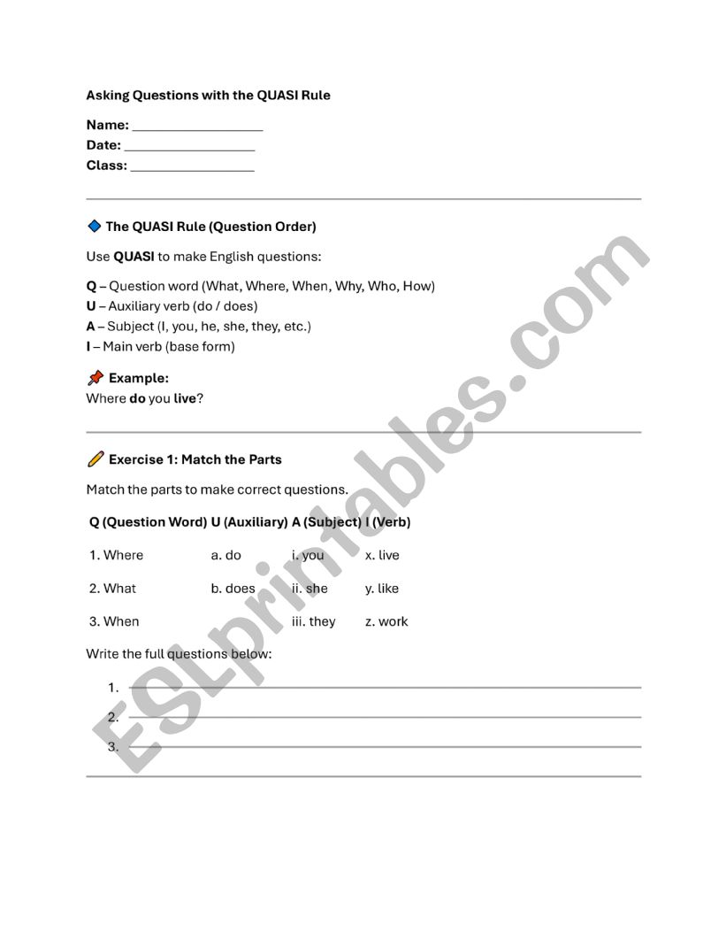 Student worksheet for QUASI lesson - ESL worksheet by Alexaundrea