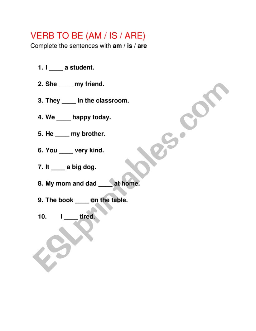 VERB TO BE (AM / IS / ARE) - ESL worksheet by neli1280