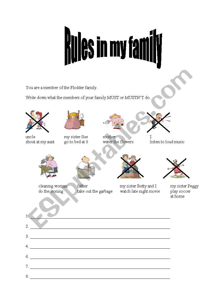 Rules in my family - must - mustn´t - ESL worksheet by kiru