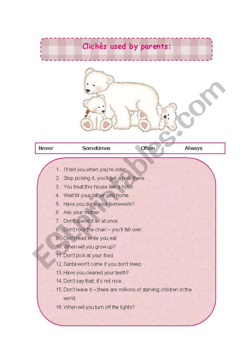 clichès used by parents - adverbs of frequency - ESL worksheet by shee