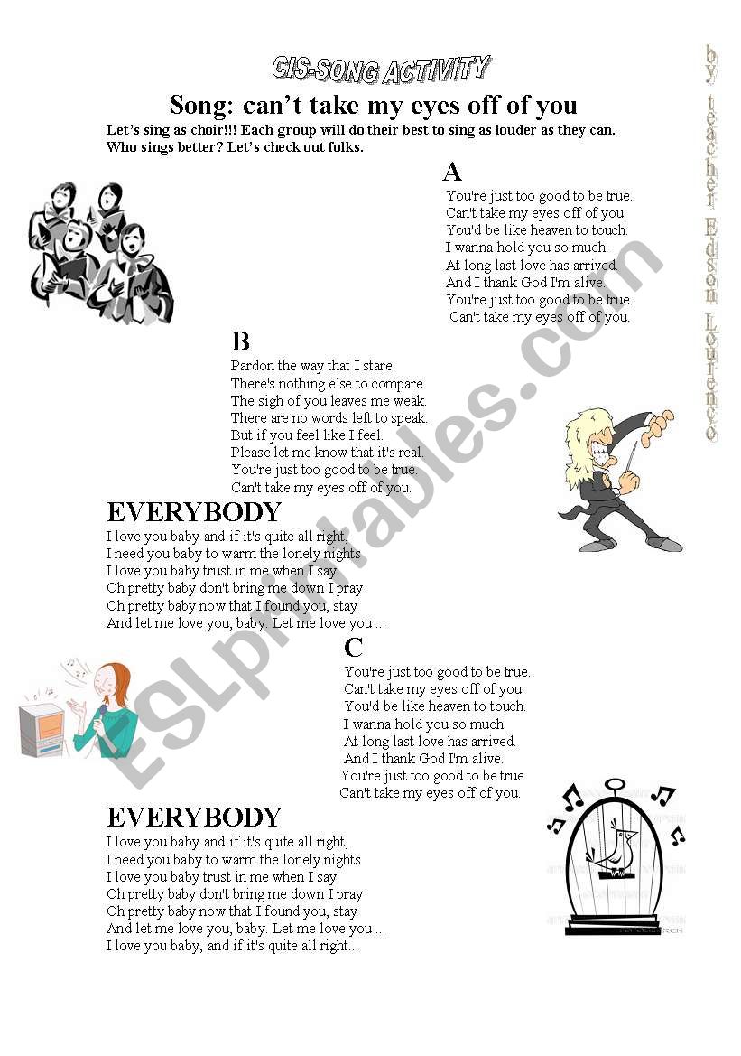 can´t take my eyes off of you - ESL worksheet by dinhonews25