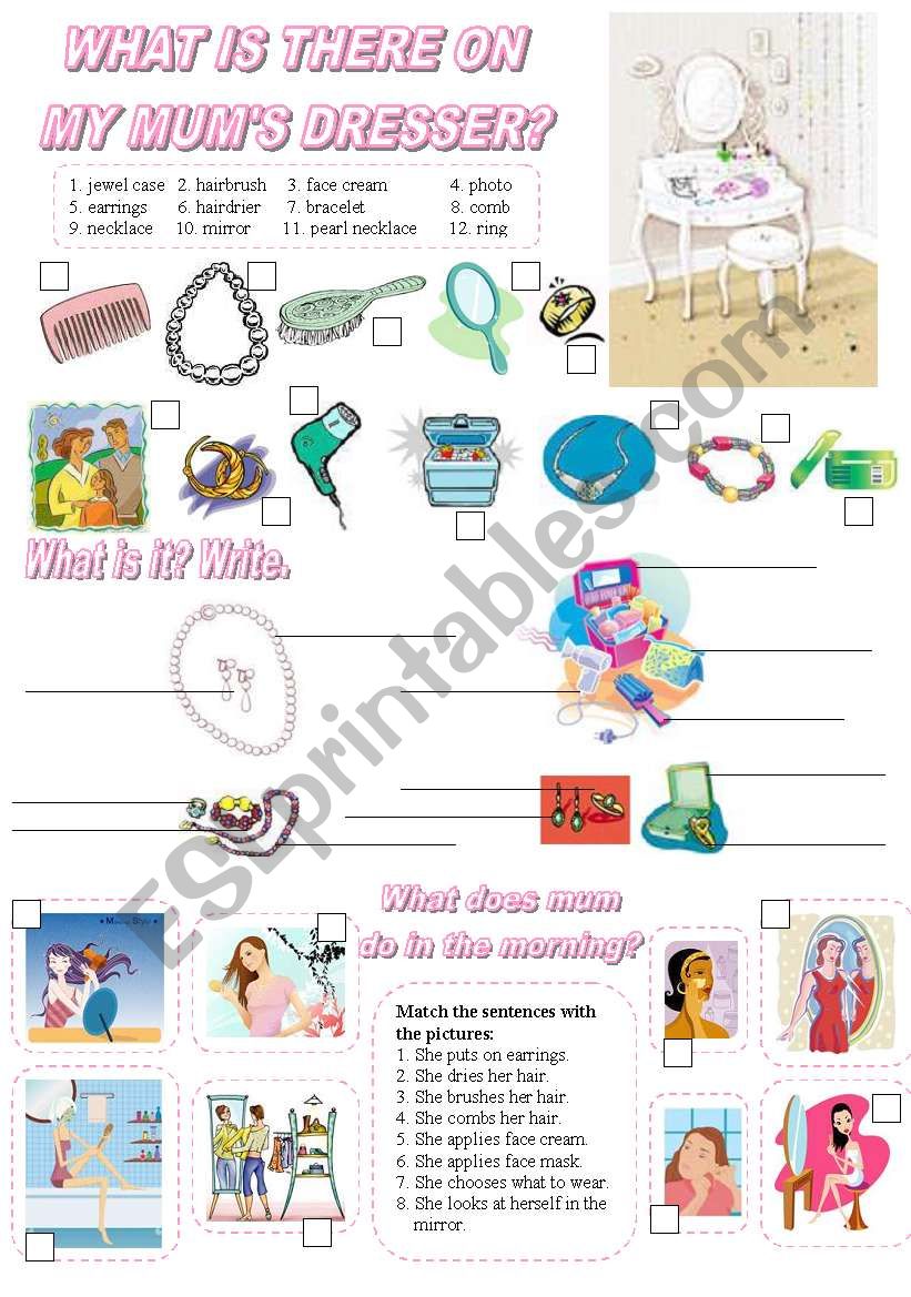 What is there on my mum´s dresser? (2) - ESL worksheet by Kamilam