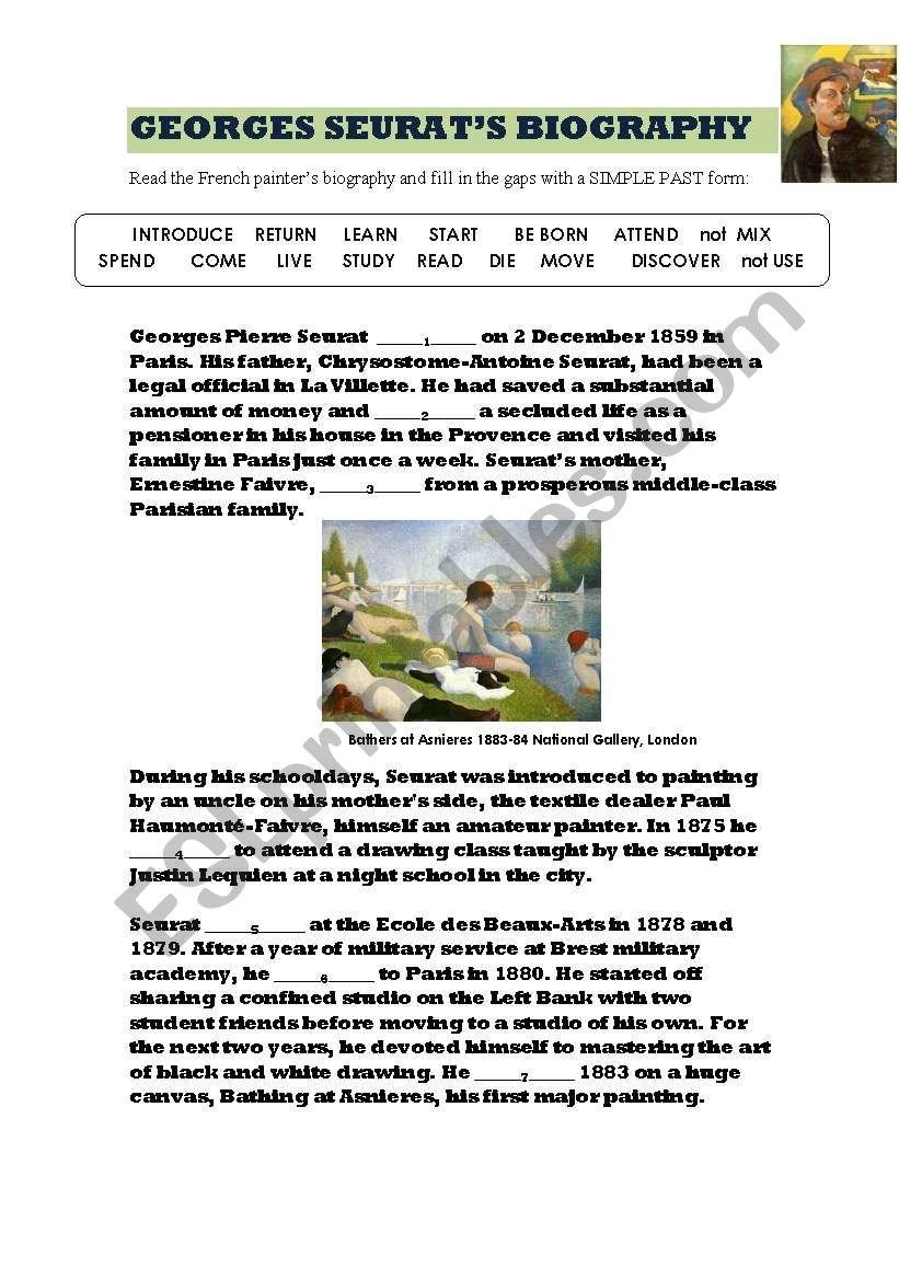 SEURAT´S BIOGRAPHY (SIMPLE PAST GAP FILL) 2 PAGES +KEY - ESL worksheet ...