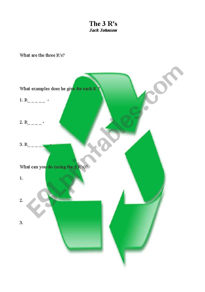 The 3 R´s - ESL worksheet by kikins