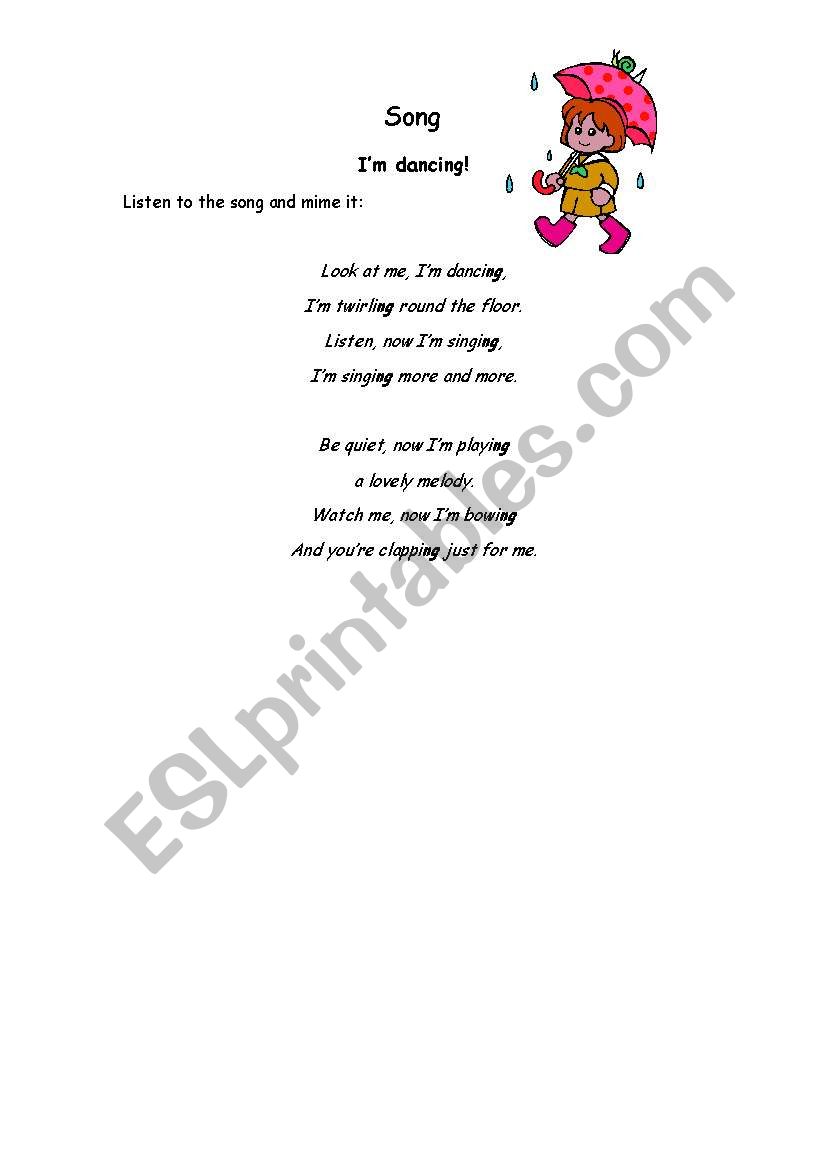 song : I´m dancing - present continuous - ESL worksheet by carlitafil