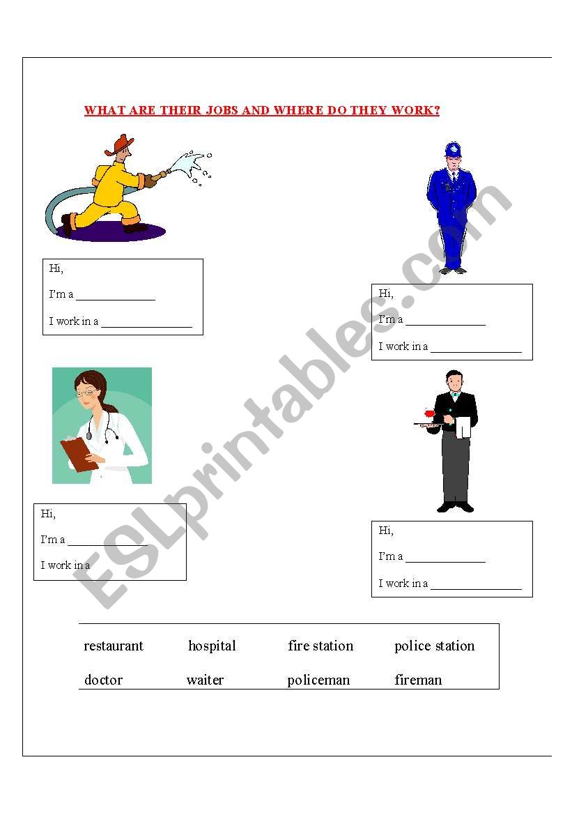 English worksheets: What´s my job and where do I work?
