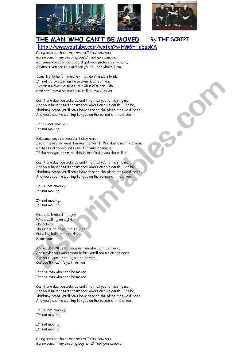 Song. THE MAN WHO CAN´T BE MOVED by THE SCRIPT - ESL worksheet by ...