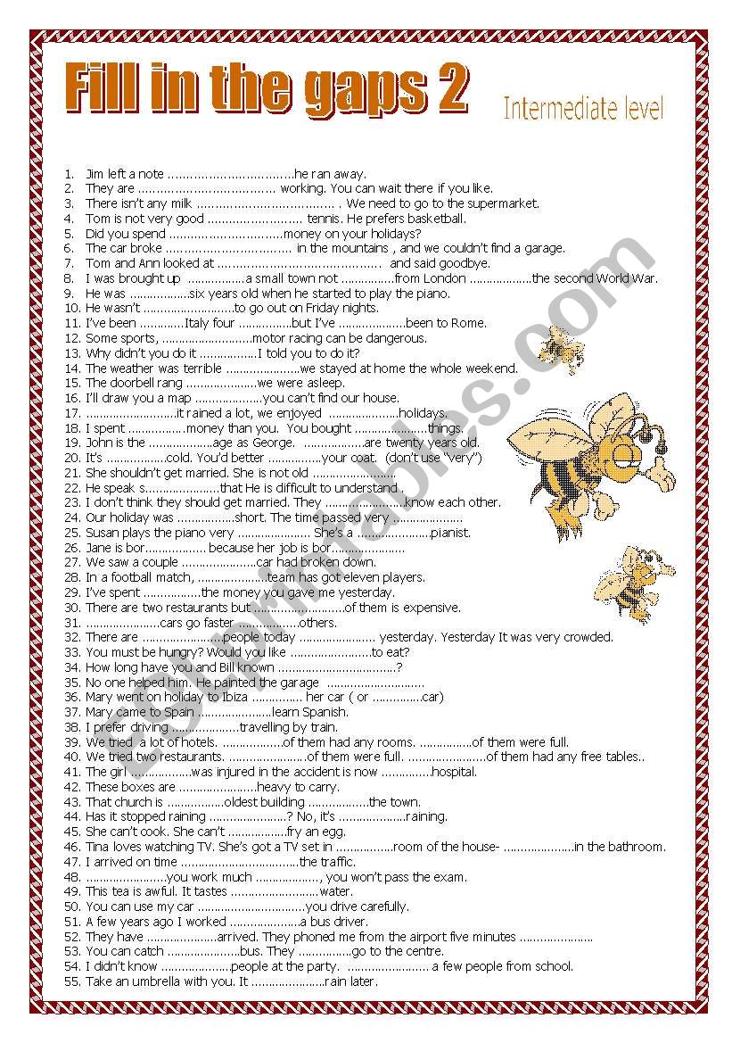 FILL IN THE GAPS 2 ESL Worksheet By Curk