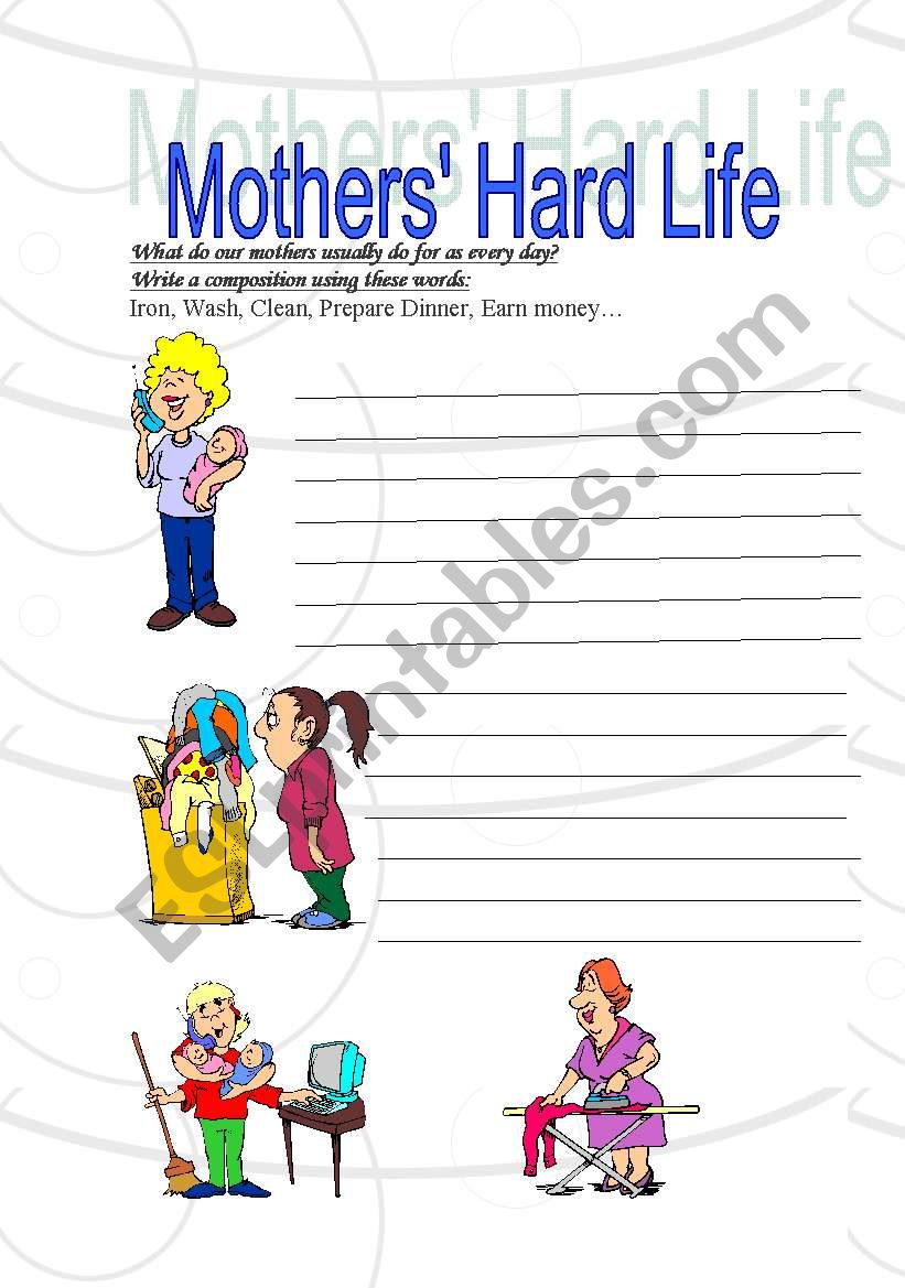 Mothers´ Hard Life - ESL worksheet by Eno4ka