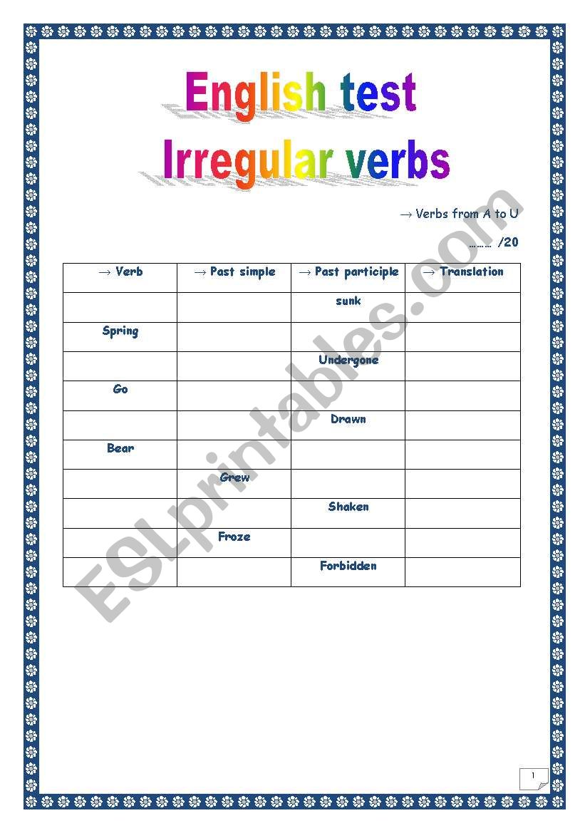 Grammar tests series (n°1) = Irregular verbs (from A to U) (With KEY ...