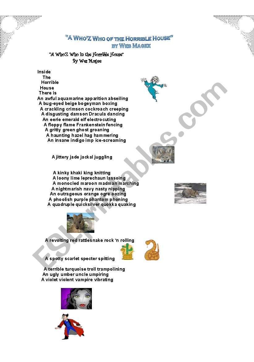 Alliteration in the poem "A Who´Z Who in the Horrible House" by Wes ...
