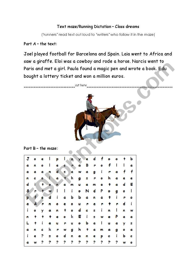 English worksheets: Class Dreams: text maze and running dictation