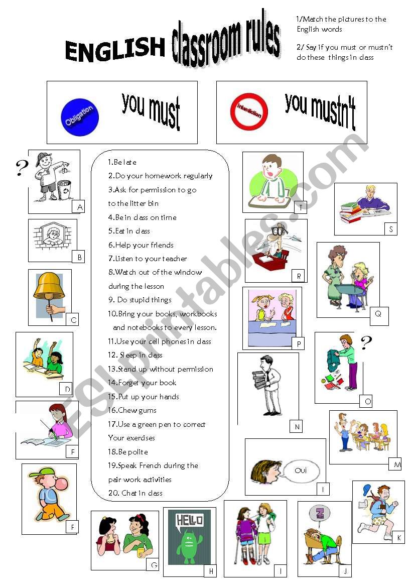 English class rules : must mustn´t - ESL worksheet by sldp English class rules : must mustn´t - ESL worksheet by sldp