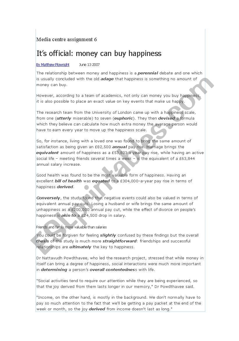 It´s official: money can buy you happiness - ESL worksheet by lrood