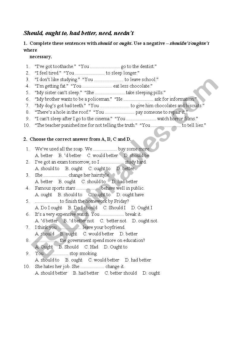 Should, ought to, had better, need, needn’t - ESL worksheet by rudiwals