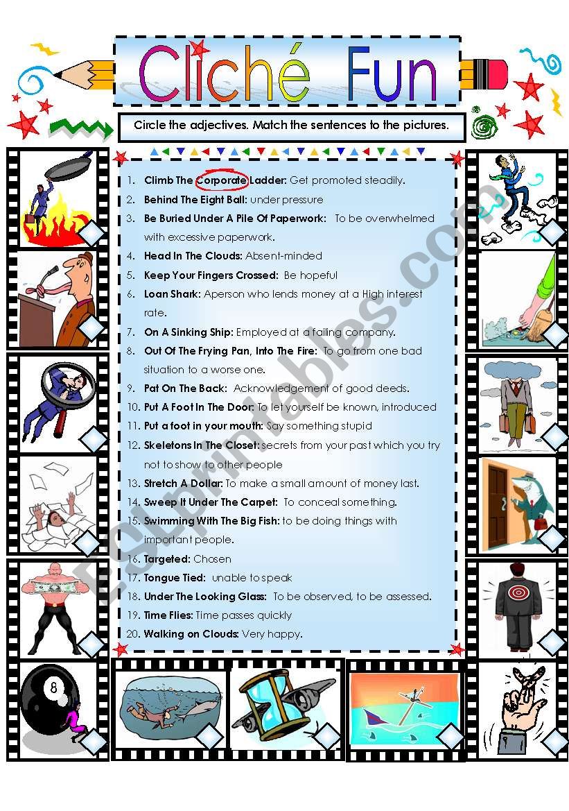 Cliché Fun: Idiom Exercise - ESL worksheet by susiebelle