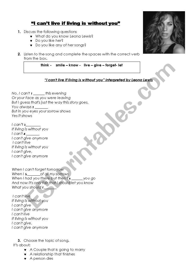 "I can´t live if living is without you" - ESL worksheet by bambi87