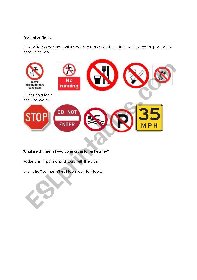 mustn´t, not supposed to, shouldn´t using prohibitoin signs - ESL ...