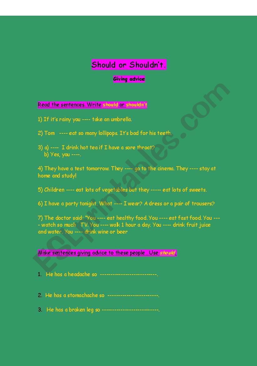English worksheets: SHOULD OR SHOULDN´T