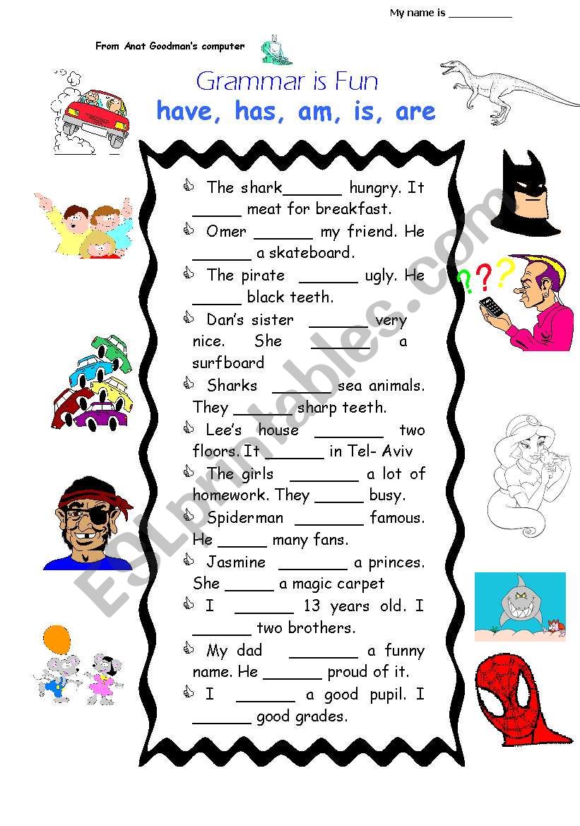 HAVE HAS AM IS ARE ESL Worksheet By Anat s English School