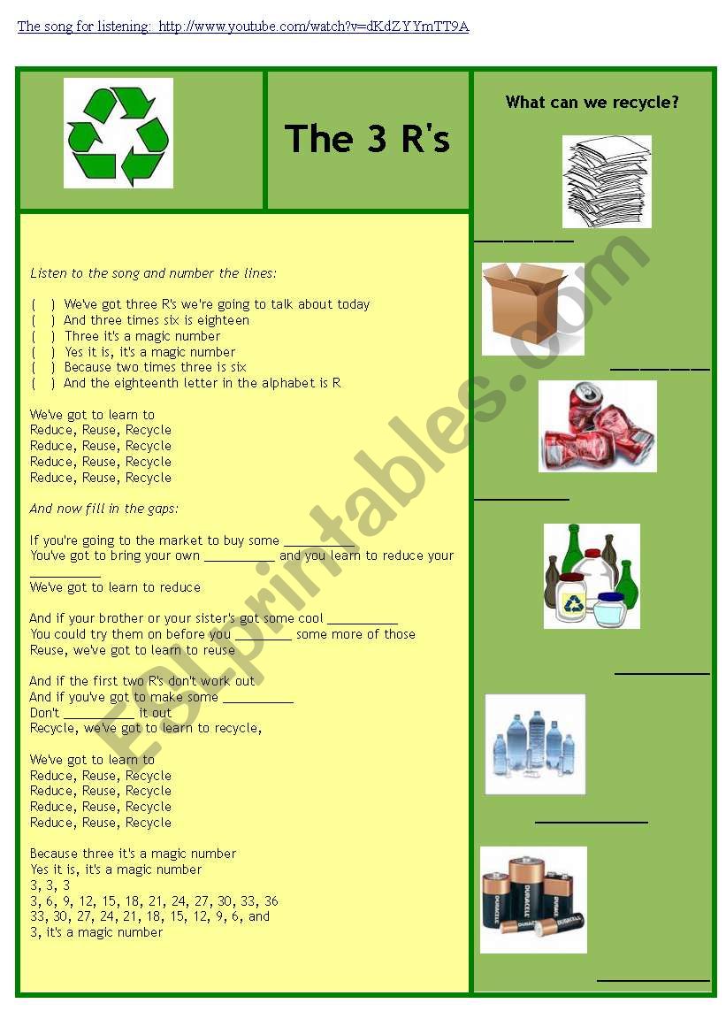 The 3 R´s (Reduce, Reuse, Recycle): Environmental Song - ESL worksheet ...
