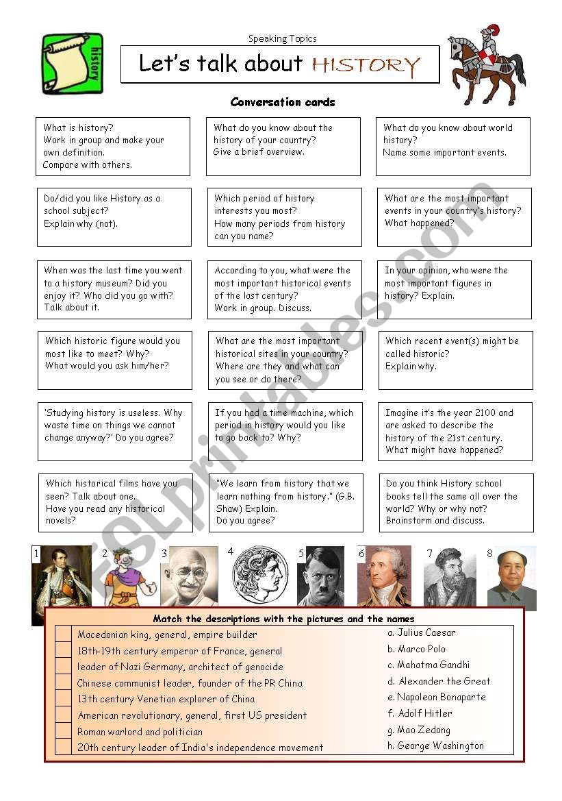Let´s talk about HISTORY - ESL worksheet by PhilipR