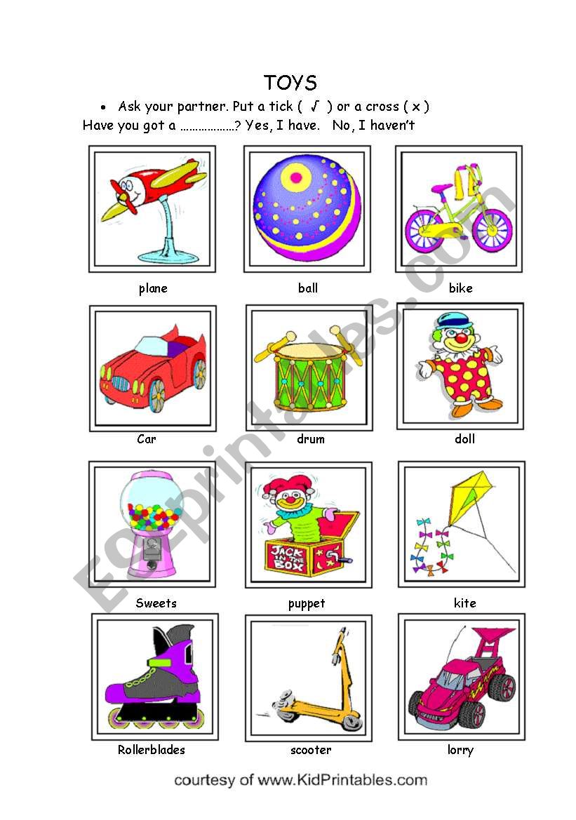Toys. Have you got a...............? Yes, I have. No I haven´t - ESL ...