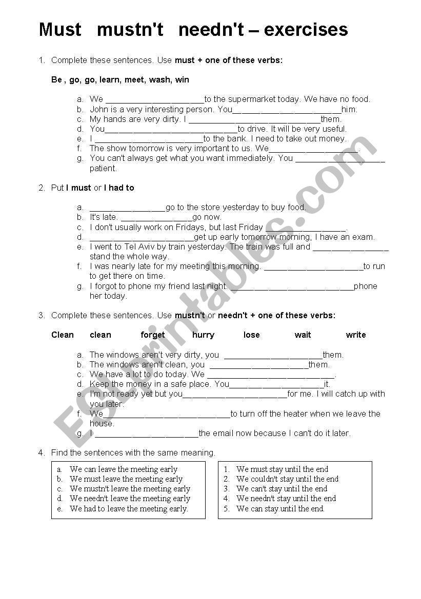 Modals - Must mustn´t needn´t – exercises - ESL worksheet by woodge78