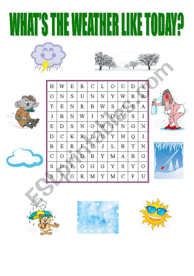 What´s the weather like today? - ESL worksheet by teachermaggie