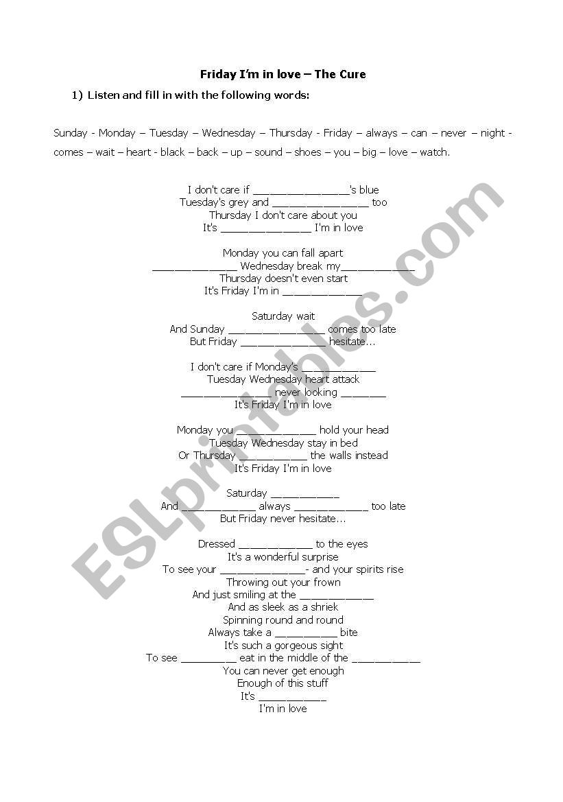 Friday i´m in love-song activity - ESL worksheet by orianagarofalo
