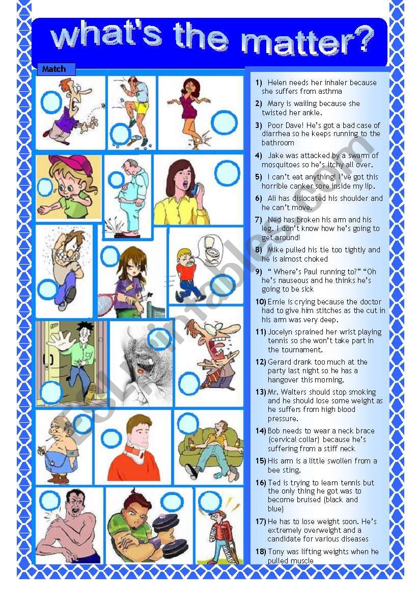 WHAT´S THE MATTER? - Health and Health Related Problems - ESL worksheet ...