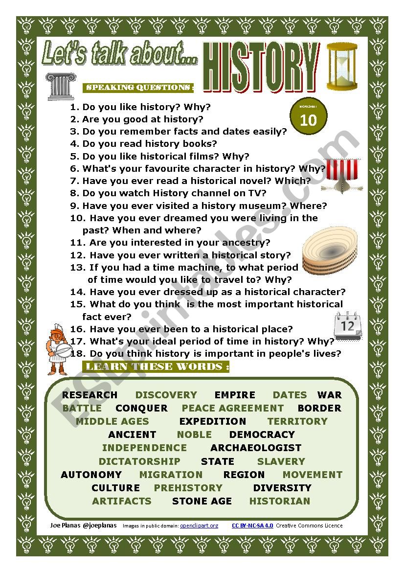 LET´S TALK ABOUT HISTORY (SPEAKING SERIES 10) - ESL worksheet by joebcn LET´S TALK ABOUT HISTORY (SPEAKING SERIES 10) - ESL worksheet by joebcn