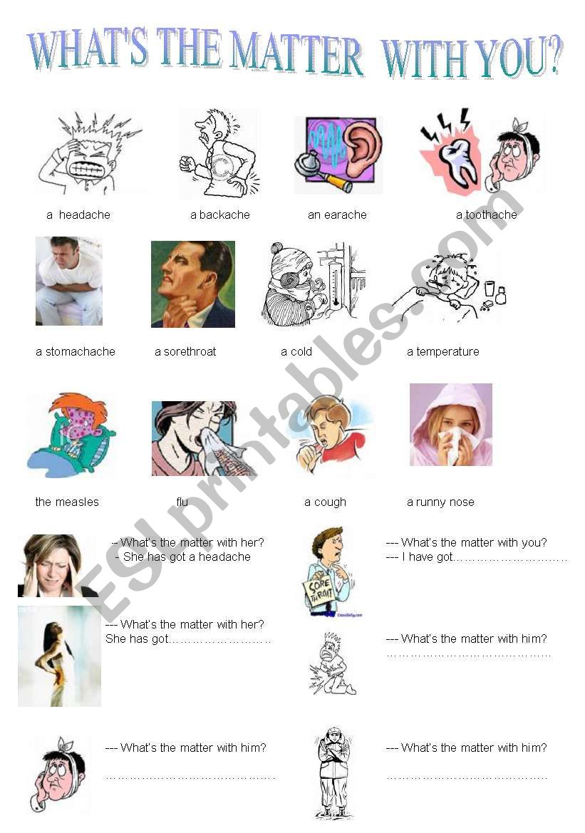 What´s the matter with you - ESL worksheet by ibrahim5567