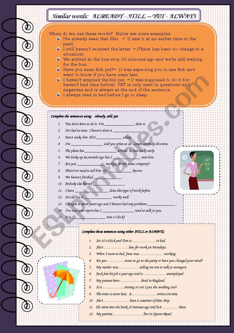 Similar words: ALREADY - STILL – YET - ALWAYS - ESL worksheet by jannabanna