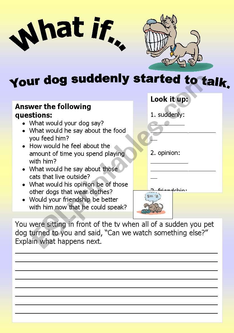 What if Series 3: What if… Your dog suddenly started to talk! - ESL ...