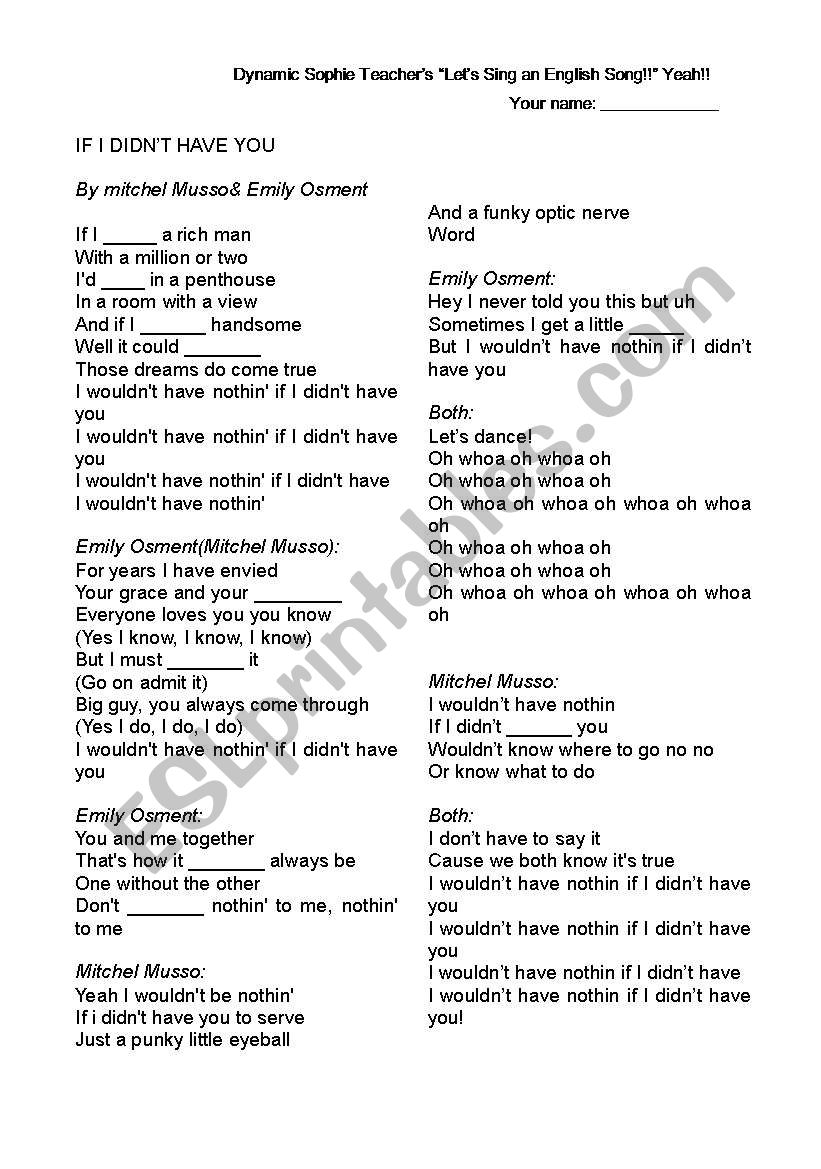 If Conditional Exercise with a Song, "If I didn´t have you" - ESL ...