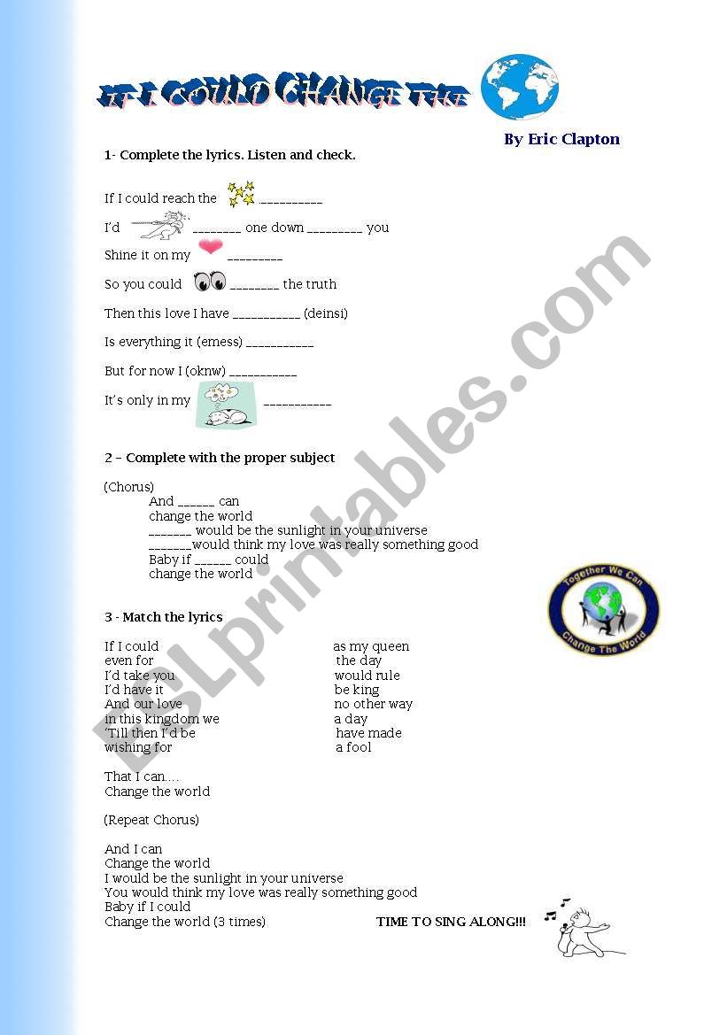 ´If I could change the world´ By Eric Clapton - ESL worksheet by lovemykids