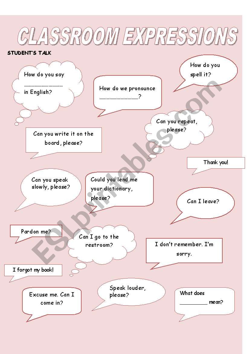 Classroom expressions - Student´s talk - ESL worksheet by valh Classroom expressions - Student´s talk - ESL worksheet by valh