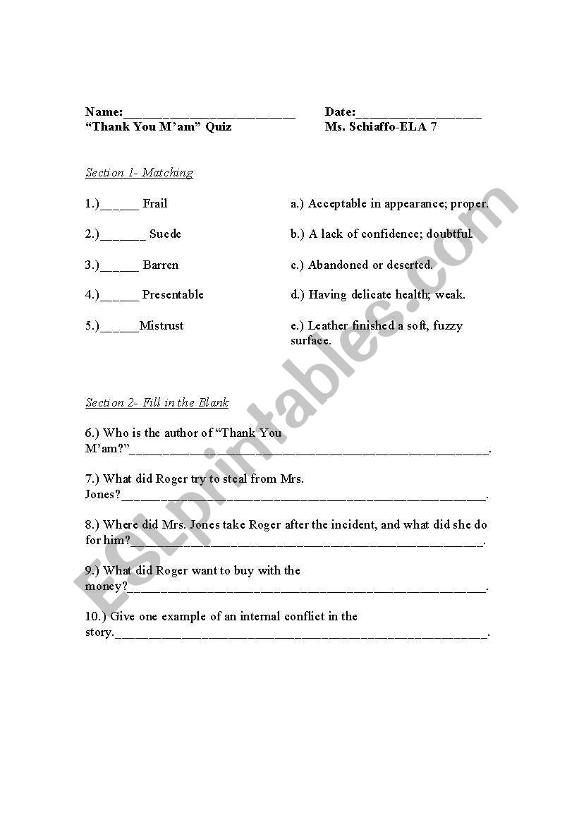English worksheets: "Thank You M´am " quiz
