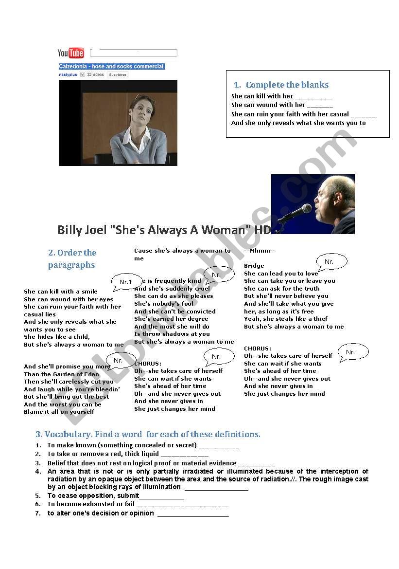 English worksheets: Billy Joel "She´s Always A Woman" Worksheet