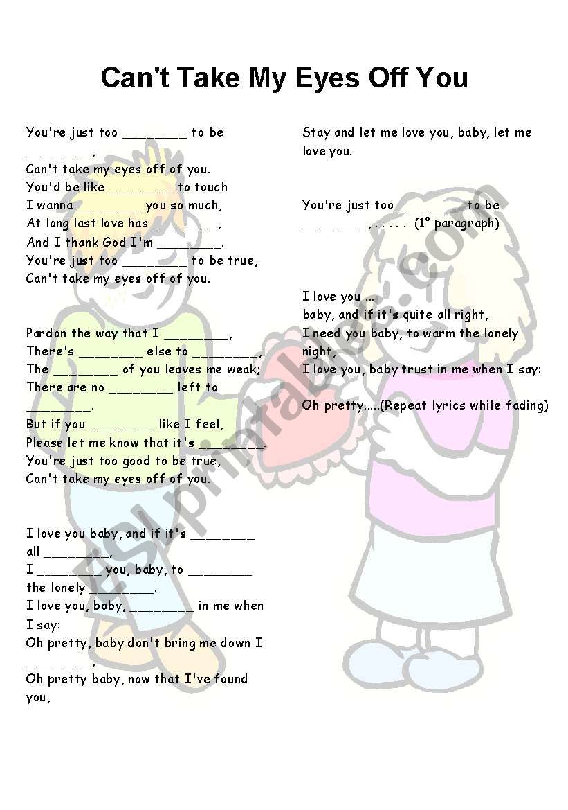 Can´t take my eyes off you - ESL worksheet by mauro78