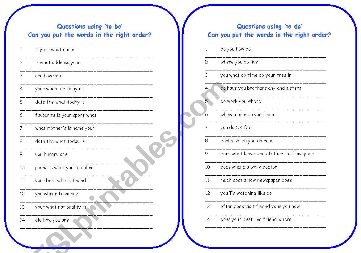 Questions using ´be´ and ´do´ - reorder the words then answer - ESL ...