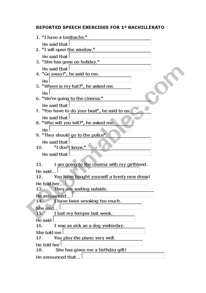 Reported speech exercises for 1º Bachillerato - ESL worksheet by ulyses3