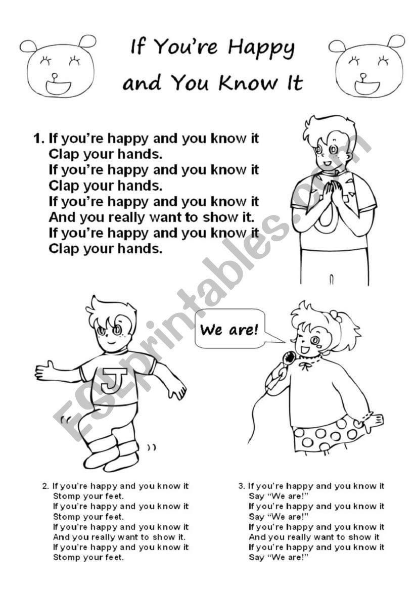 Songs "If you´re happy and you know it"; "Twinkle, twinkle, little star ...