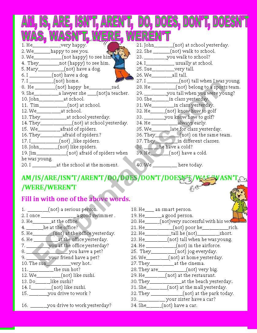 IS, ARE, AREN´T, ISN´T, DO, DOES, DON´T, DOESN´T, WAS, WASN´T WERE, WEREN´T - ESL worksheet by ...