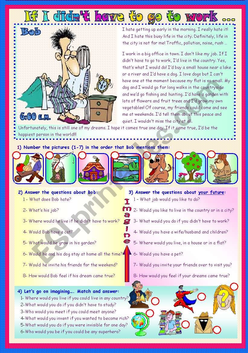 IF I DIDN’T HAVE TO GO TO WORK … - ESL worksheet by asungilsanz