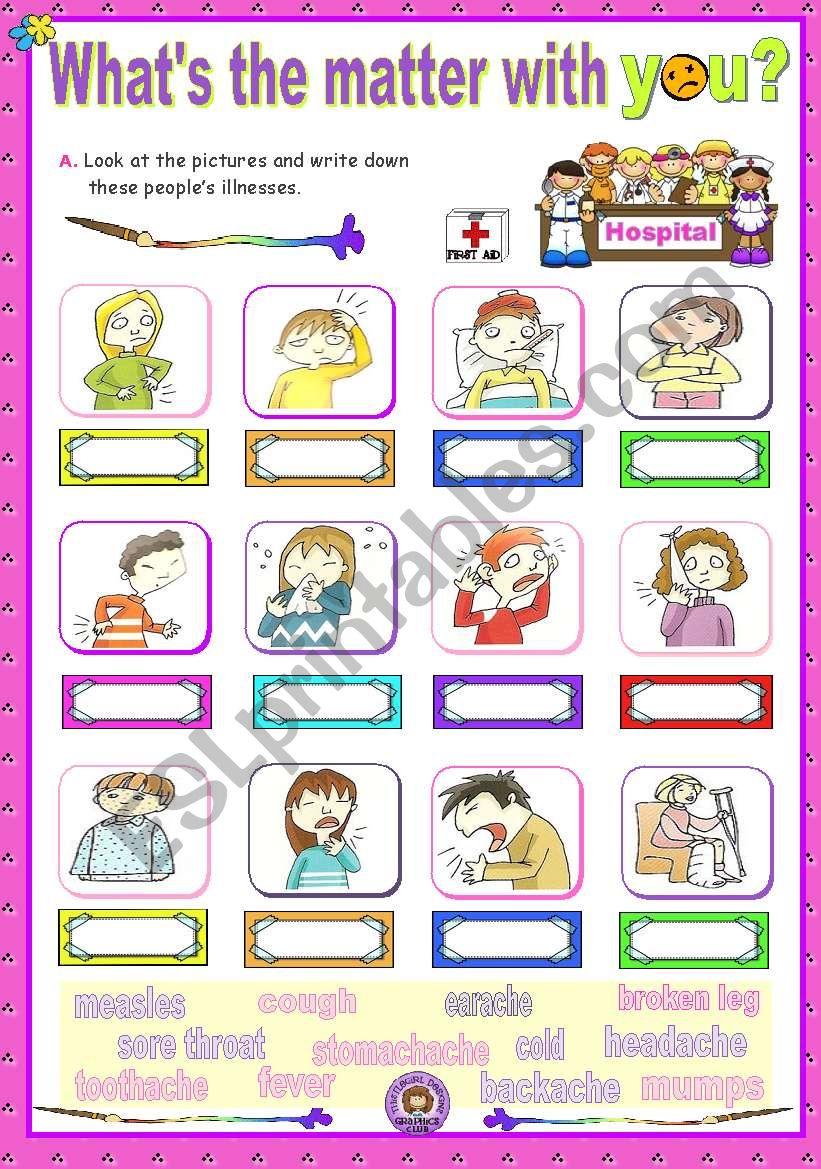 What´s the matter with you - illnesses - ESL worksheet by mena22