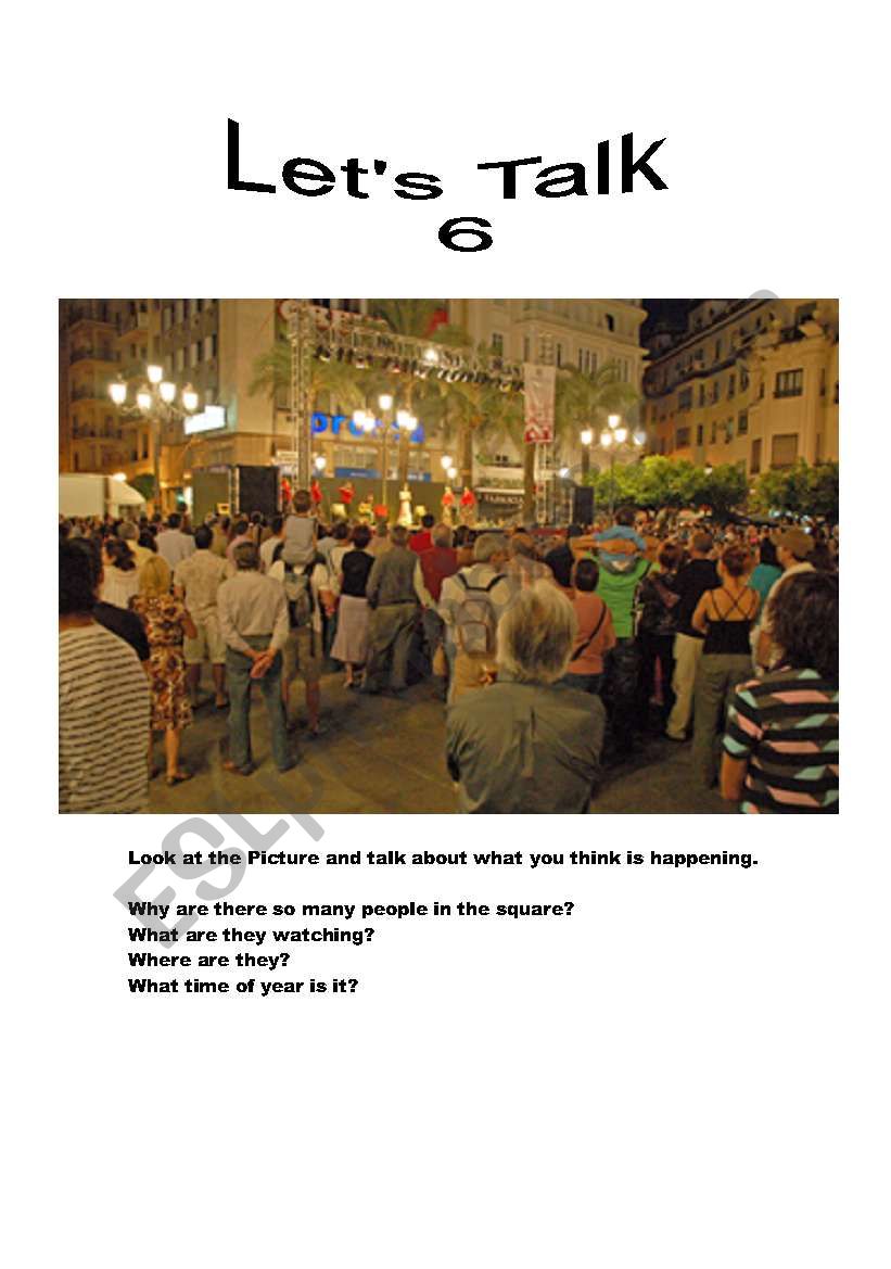 Let´s Talk 6 - ESL worksheet by Cifu