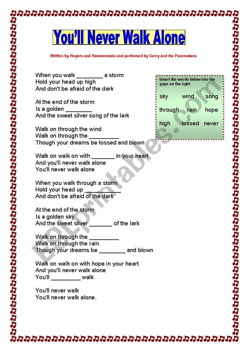 You´ll Never Walk Alone - ESL worksheet by spinney